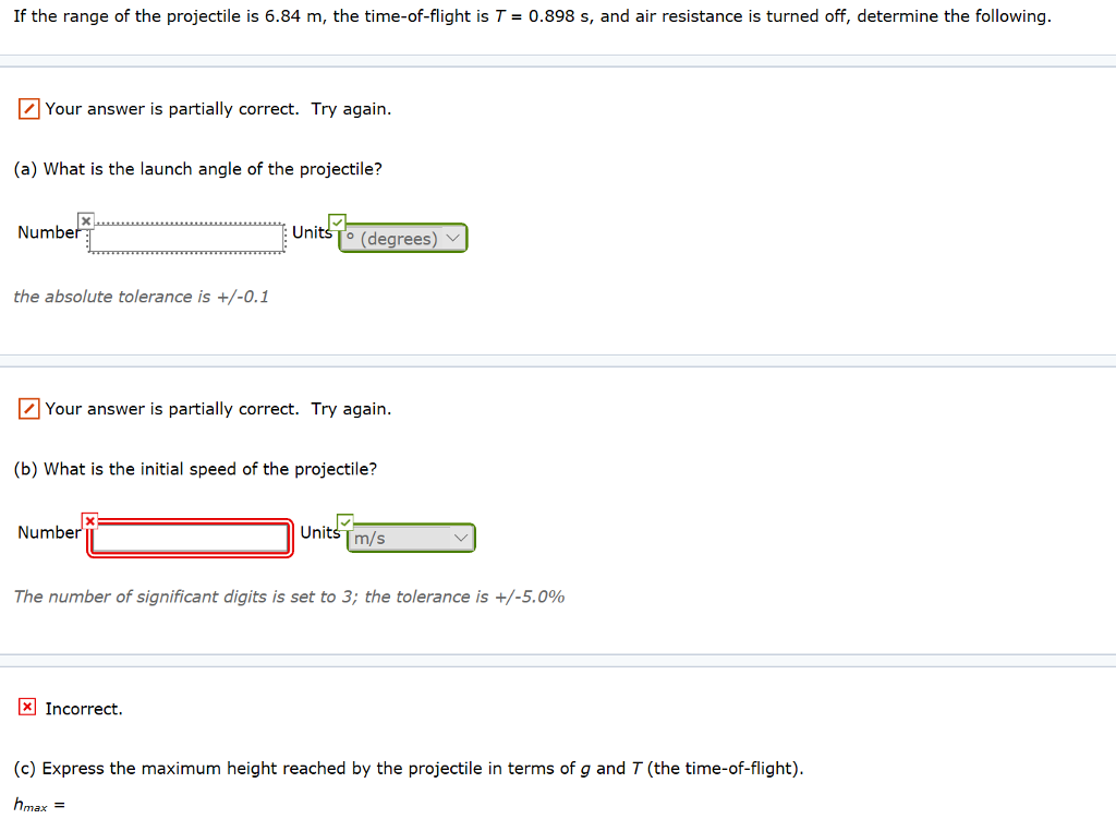 Solved If the range of the projectile is 6.84 m, the | Chegg.com