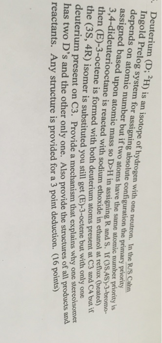 Solved Deuterium (D;^2H) is an isotope of hydrogen with one | Chegg.com