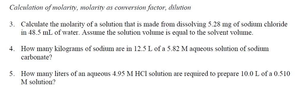 Solved Calculation of molarity, molarity as conversion | Chegg.com