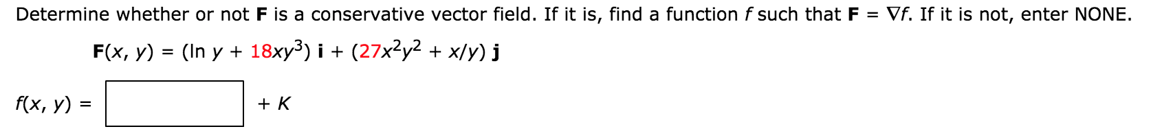 Solved Determine whether or not F is a conservative vector | Chegg.com