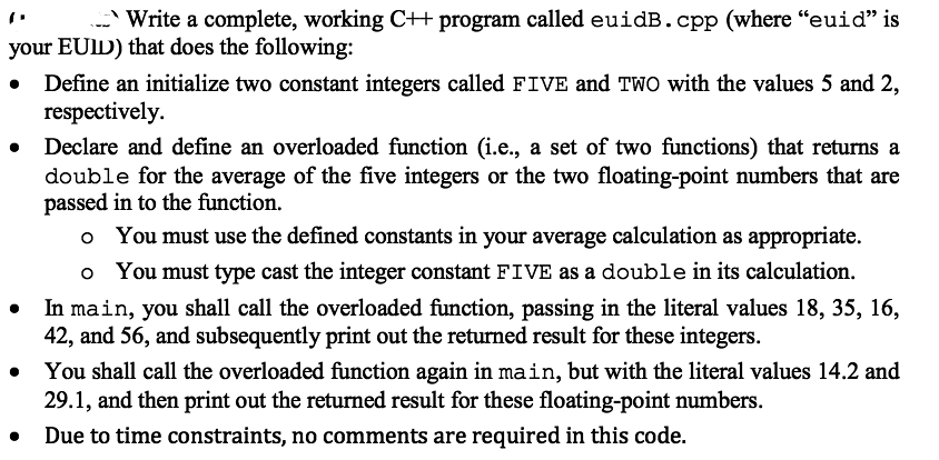 Writhe a complete, working C++ program called | Chegg.com