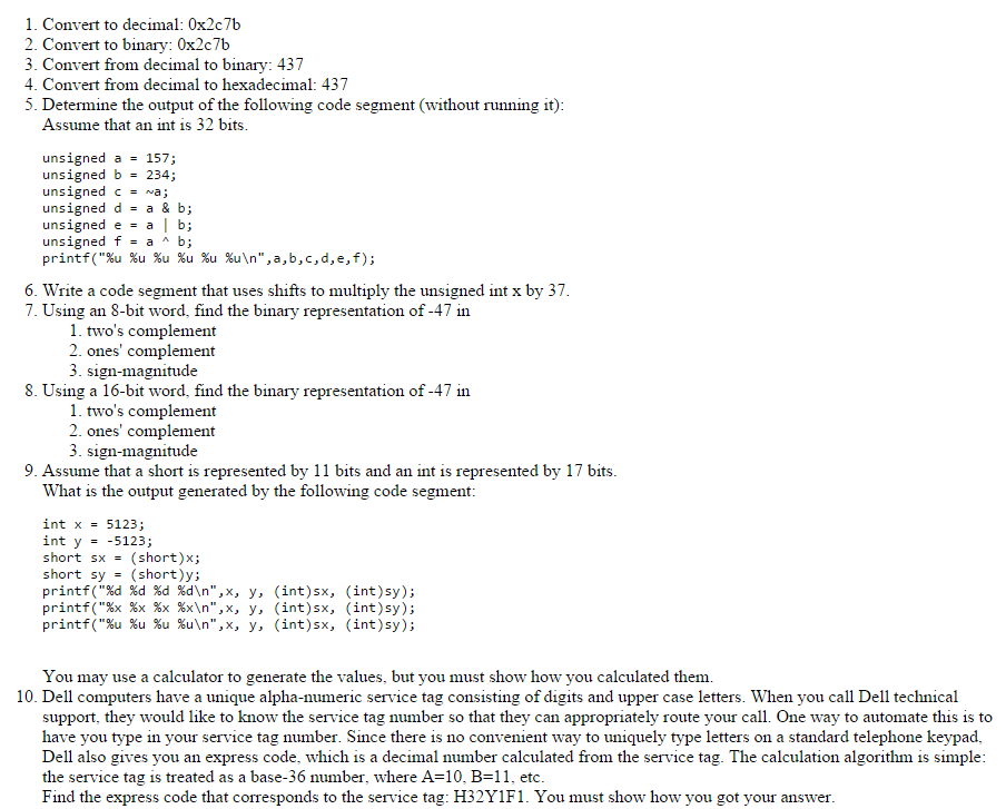 Solved Convert to decimal: 0x2c7b Convert to binary: 0x2c7b | Chegg.com