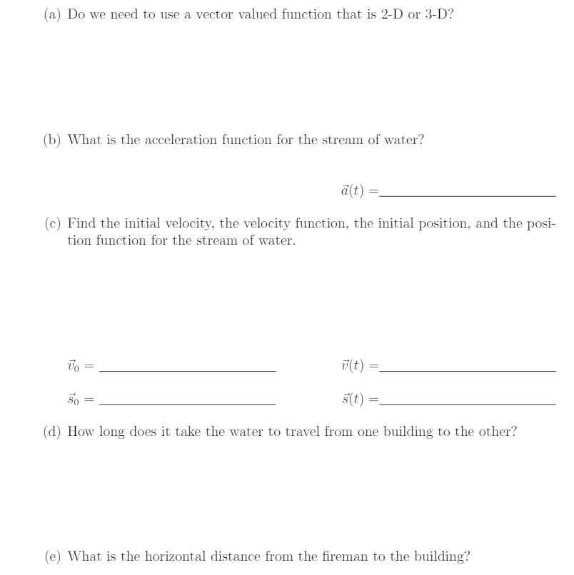 Solved A fireman is standing on top of a building 19 m high, | Chegg.com