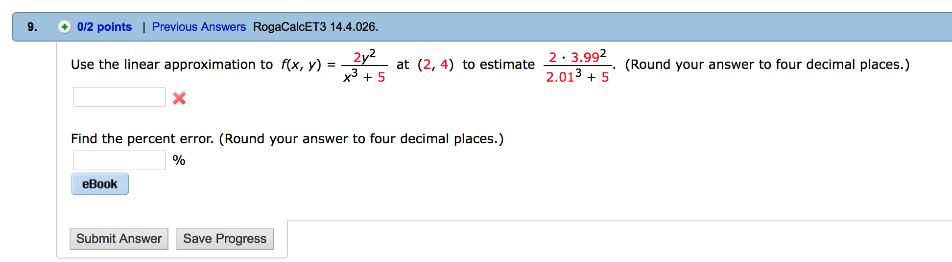 Solved Use The Linear Approximation To F(x, Y) = 2y^2 X^3 +