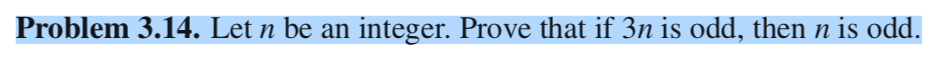Solved Problem 3.14. Let n be an integer. Prove that if 3n | Chegg.com