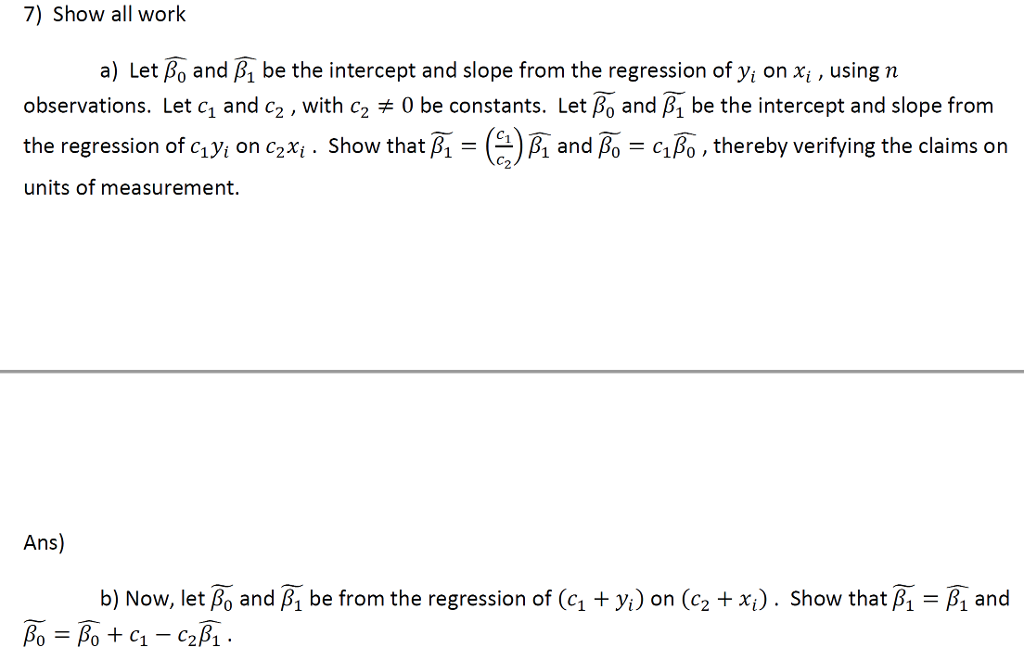 7) Show all work a) Let po and B1 be the intercept | Chegg.com