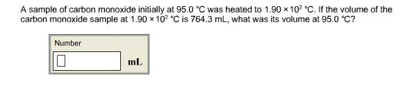 Solved A sample of carbon monoxide initially at 95.0 °C was | Chegg.com