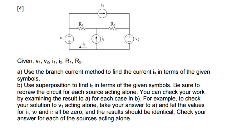 Solved Given: v1, v2, i1, i2, R1, R2. a) Use the branch | Chegg.com