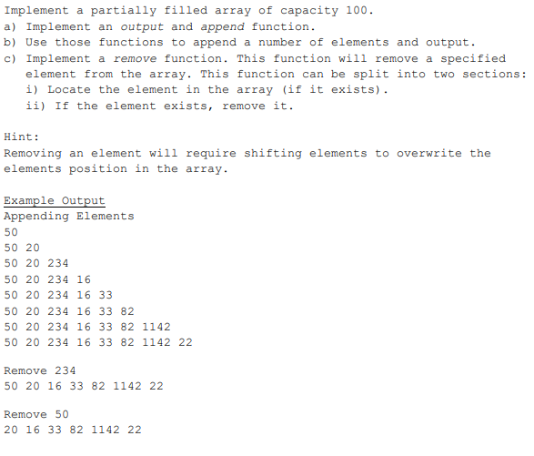 Solved Implement A Partially Filled Array Of Capacity 100 