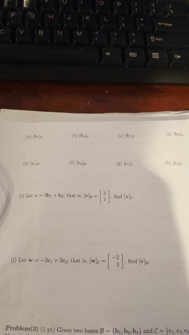 Solved I need help on these Linear Algebra problems, please. | Chegg.com