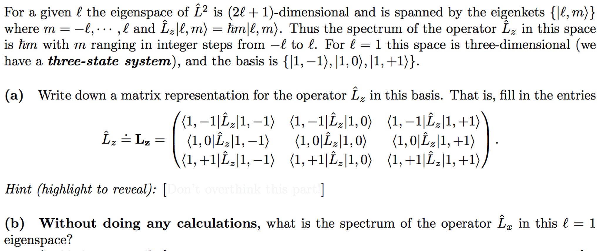 Solved For a given l the eigenspace of L2 is (2l | Chegg.com