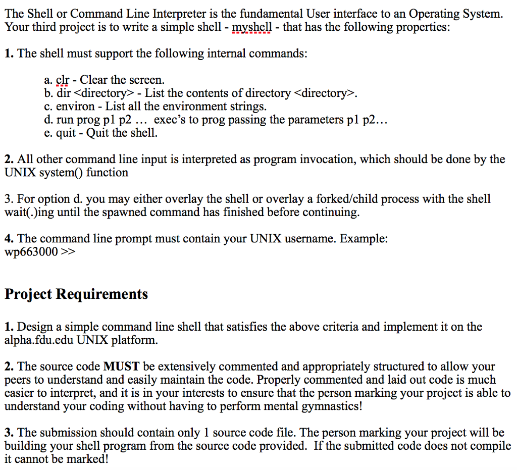 The Shell or Command Line Interpreter is the | Chegg.com