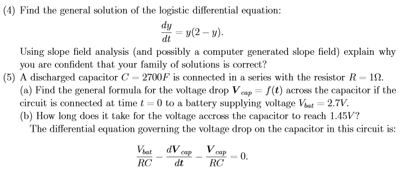 (4) Find the general solution of the logistic | Chegg.com