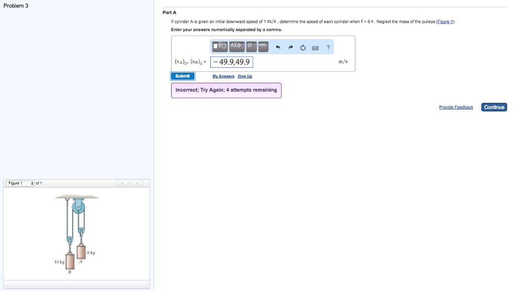 Solved If cylinder A is given an initial downward speed of 1 | Chegg.com