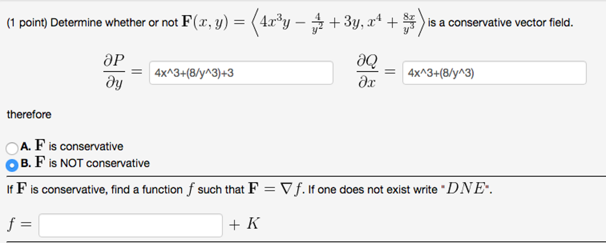 Solved Determine whether or not F(x, y) = (4x^3 y - 4/y^2 + | Chegg.com