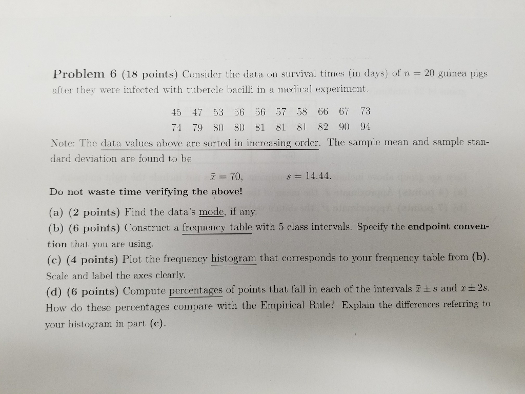 Solved Problem 6 (18 points) Consider the data on survival | Chegg.com