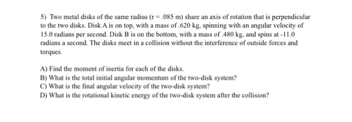 Solved Two metal disks of the same radius (r=.085 m) share | Chegg.com