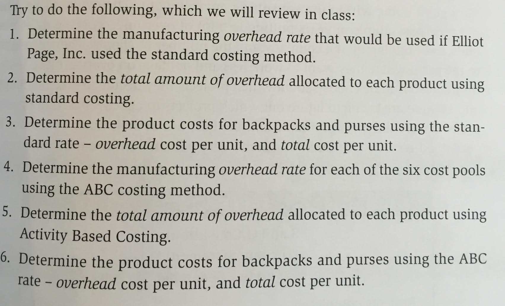 Solved ACTIVITY BASED COSTING PROBLEM Elliot Page, Inc. | Chegg.com