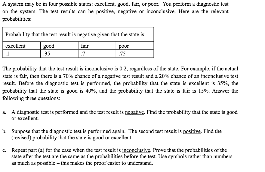A system may be in four possible states: excellent, | Chegg.com