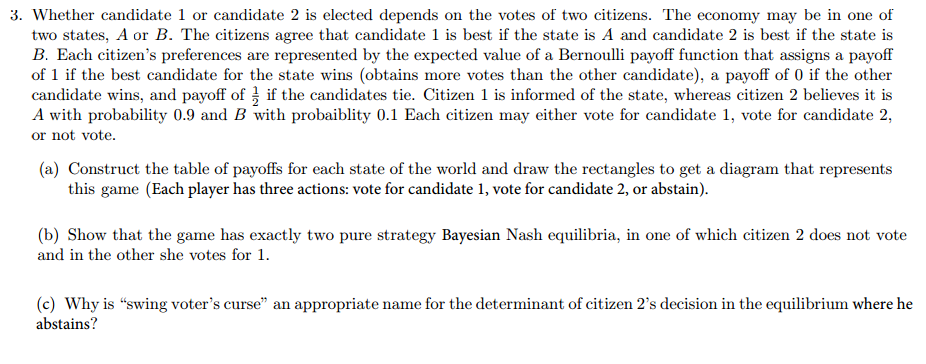 Solved Whether candidate 1 or candidate 2 is elected depends | Chegg.com