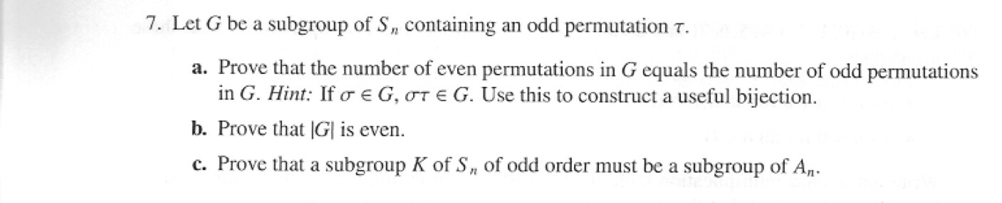 7. Let G be a subgroup of Sn containing an odd | Chegg.com