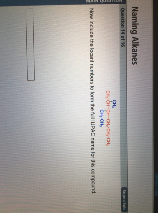 Solved Now include the locant numbers to form the full | Chegg.com
