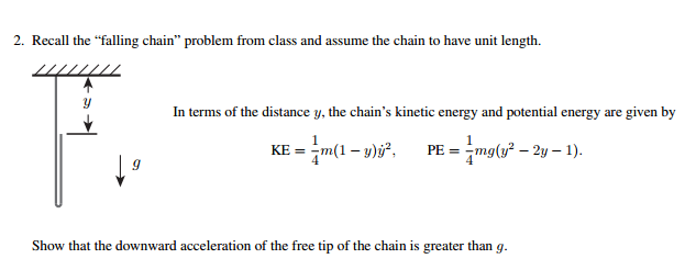 Solved Assume the chain to have unit length. In terms of the | Chegg.com