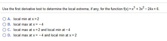 Solved Use The First Derivative Test To Determine The Local