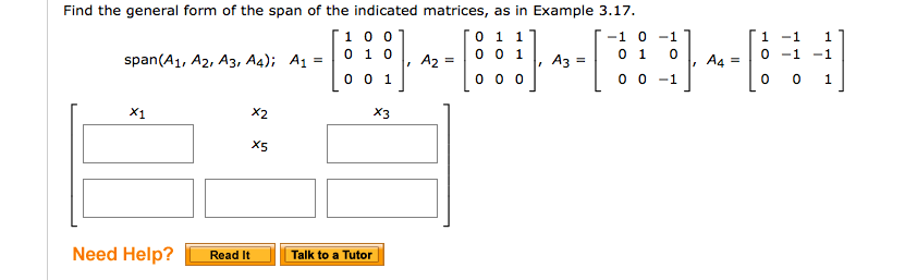 Solved Find the general form of the span of the indicated | Chegg.com