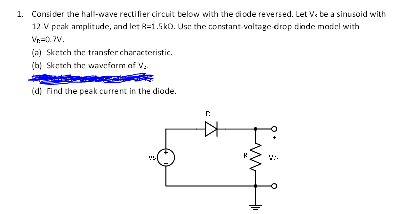 Solved Consider The Half Wave Rectifier Circuit Below With