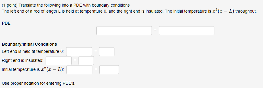 Solved 1 point) Translate the following into a PDE with | Chegg.com