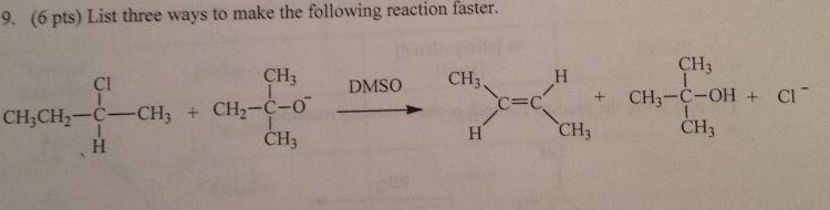 Solved List three ways to make the following reaction | Chegg.com