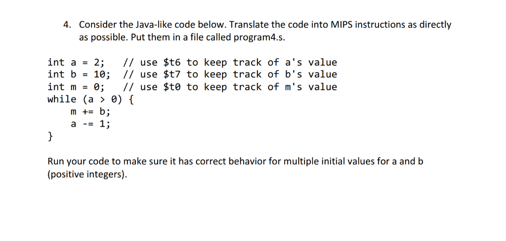 4. Consider the Java-like code below. Translate the | Chegg.com