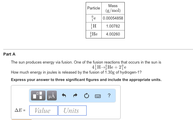 Solved Part A The sun produces energy via fusion. One of | Chegg.com