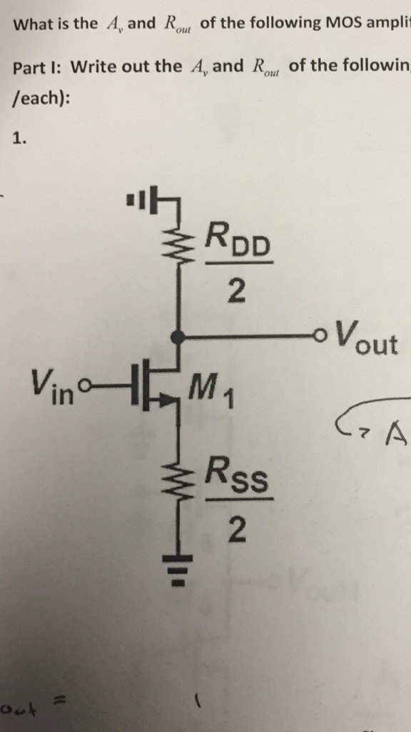 Solved Write out the gain Av and Rout for the following MOS | Chegg.com
