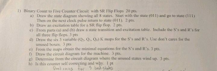 Solved 1) Binary Count to Five Counter Circuit with SR Flip | Chegg.com