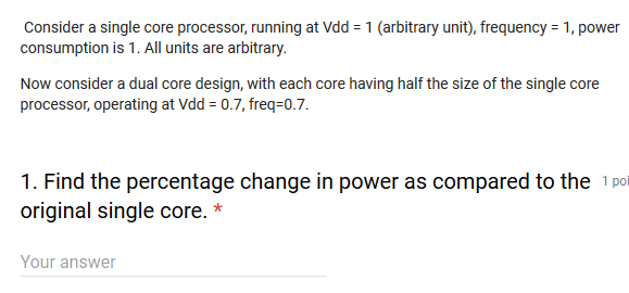 Solved Consider a single core processor, running at Vdd 1 | Chegg.com