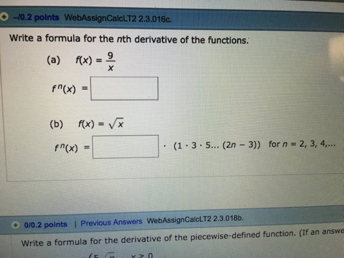 Solved Write a formula for the nth derivative of the | Chegg.com