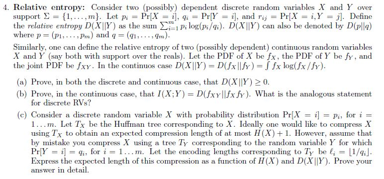 4. Relative entropy: Consider two (possibly) | Chegg.com