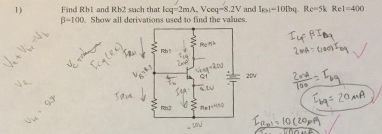 Solved Find Rb1 and Rb2 such that I_cq = 2mA, V_ceq = 8.2V | Chegg.com