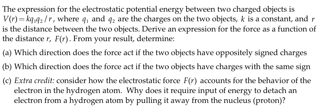 Solved The expression for the electrostatic potential energy | Chegg.com