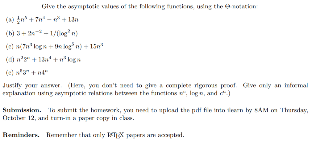 Solved Give the asymptotic values of the following | Chegg.com