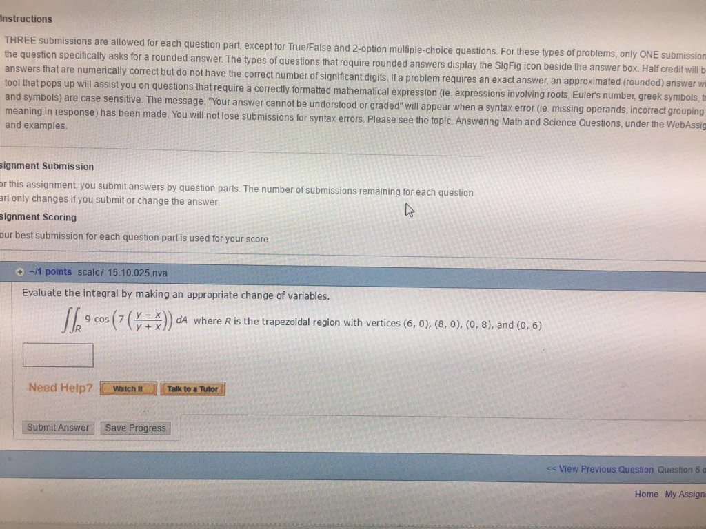 Solved Evaluate the integral by making an appropriate change | Chegg.com