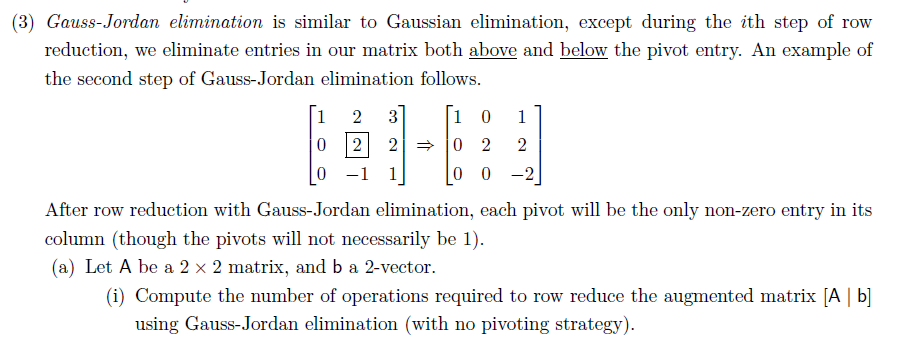 Solved (3) Gauss-Jordan elimination is similar to Gaussian | Chegg.com