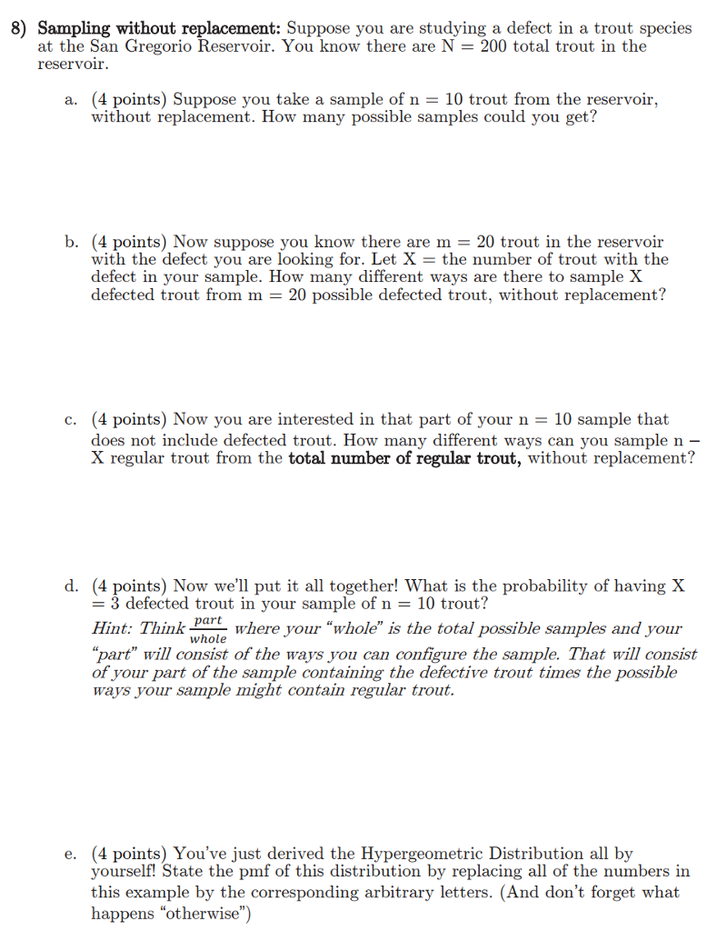 Solved 8) Sampling without replacement: Suppose you are | Chegg.com