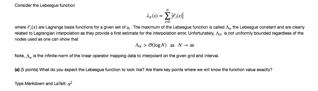 Solved Consider the Lebesgue function i-0 wherex) are | Chegg.com