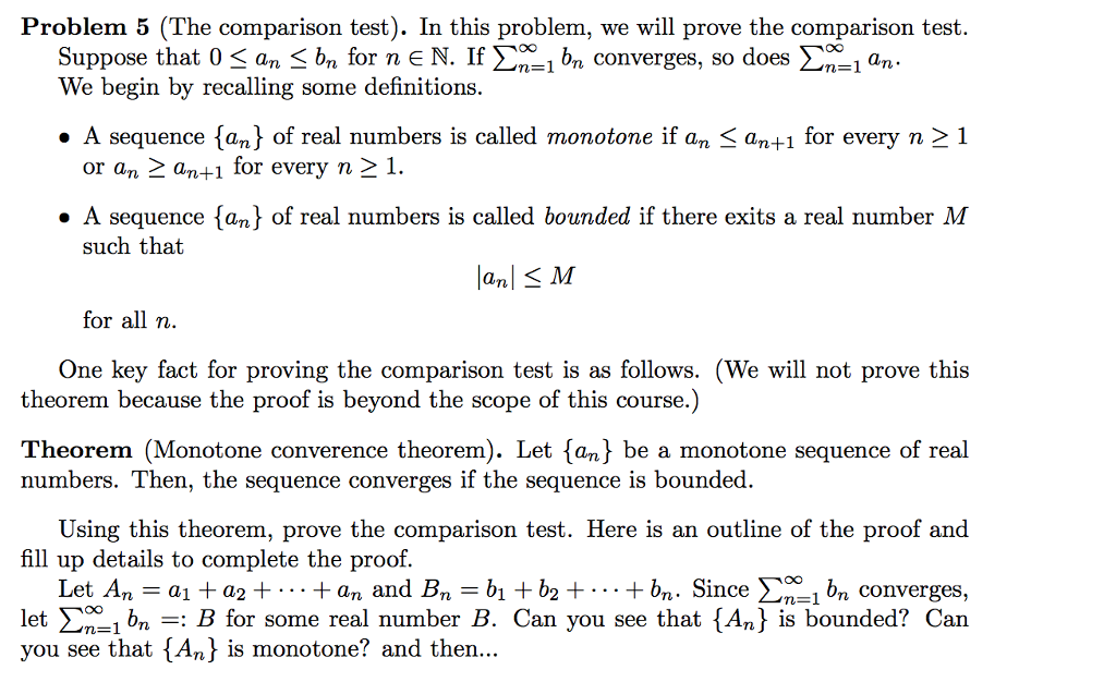 Solved Problem 5 (The comparison test). In this problem, we | Chegg.com