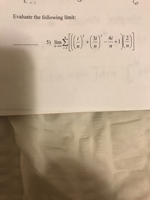 Solved Evaluate the following limit: lim_n rightarrow | Chegg.com