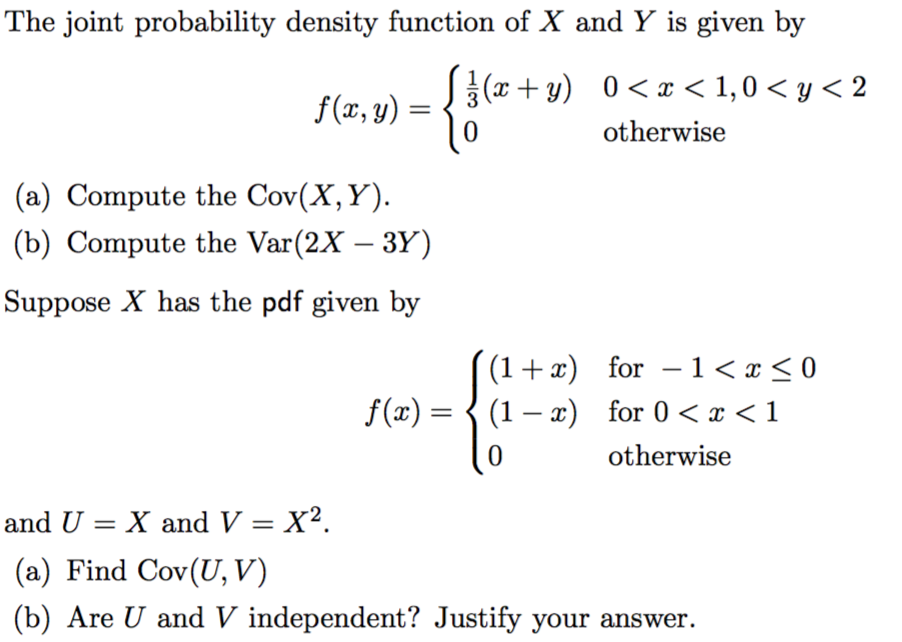 Solved The joint probability density function of X and Y is | Chegg.com