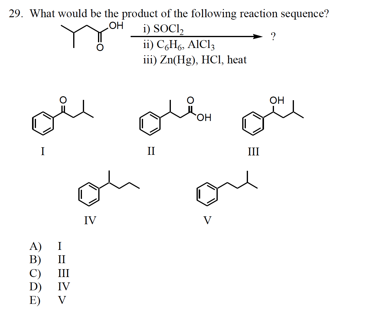 Solved What Would Be The Product Of The Following Reaction